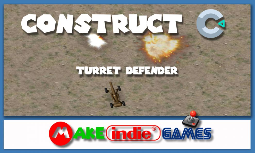 Construa o jogo Turret Defender no Construct 3 - Make Indie Games