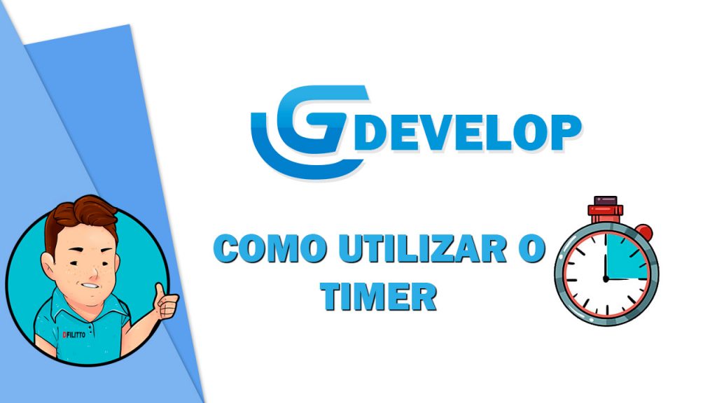 GDevelop - Como utilizar o timer - Make Indie Games